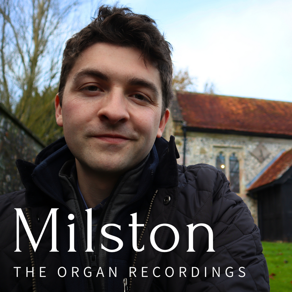 Milston St Mary: Organ Recordings Digital Download – Ben Maton - The ...
